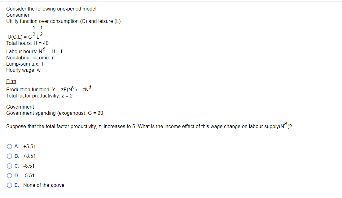 Solved Consider the following one-period model. Consumer | Chegg.com