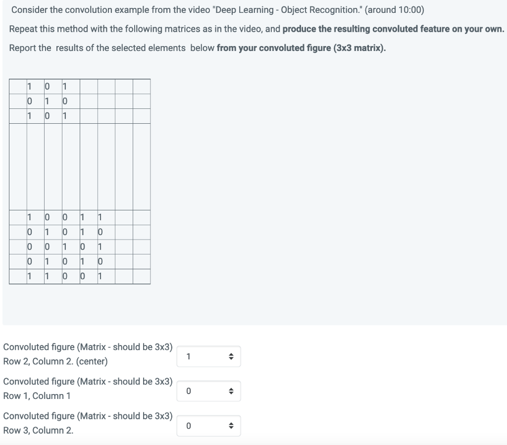 Consider the convolution example from the video "Deep | Chegg.com