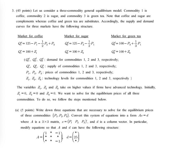3. (45 points) Let us consider a three-commodity | Chegg.com