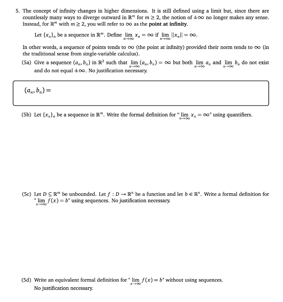 Solved 5. The concept of infinity changes in higher | Chegg.com