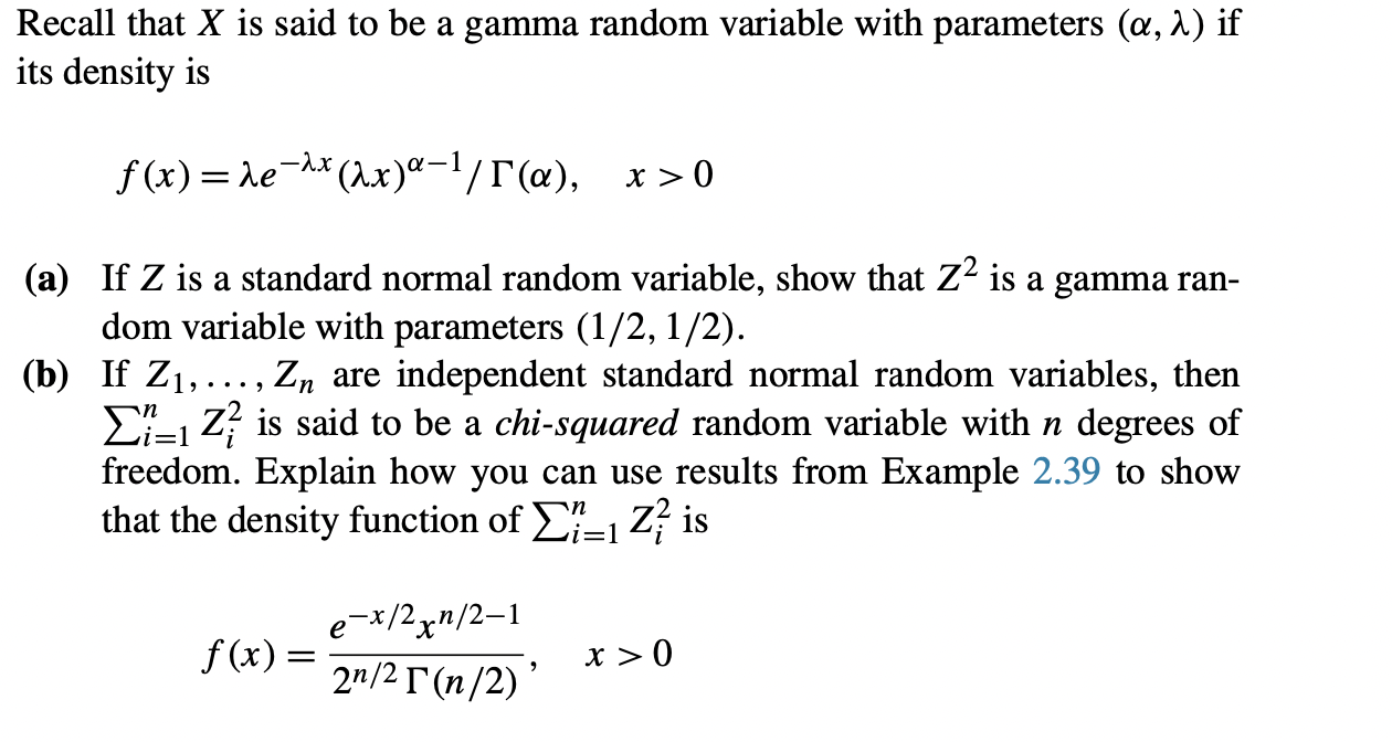 Solved Recall that X is said to be a gamma random variable | Chegg.com