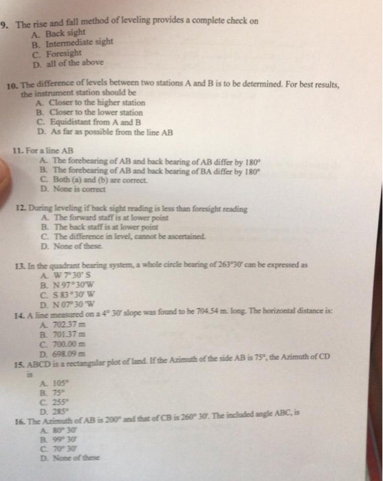 Solved 9. The rise and fall method of leveling provides a | Chegg.com