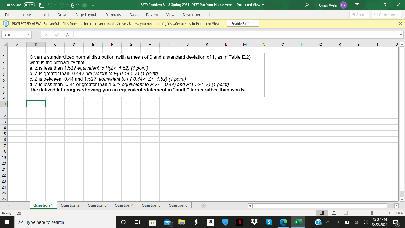 Solved AutoSave Off Have E270 Problem Set 3 Spring 2021 | Chegg.com