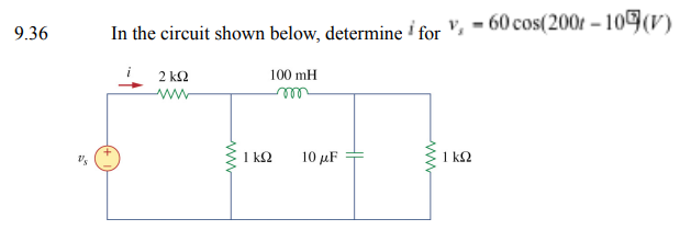 Solved vs=60cos(200t−10Ω)(V)vs(t)=20sin(100t−40 田 (V | Chegg.com