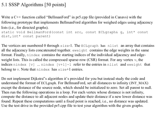 Solved 5.1 SSSP Algorithms (50 points) Write a C++ function | Chegg.com