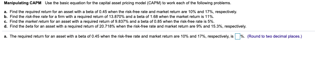 Solved Manipulating CAPM Use the basic equation for the | Chegg.com
