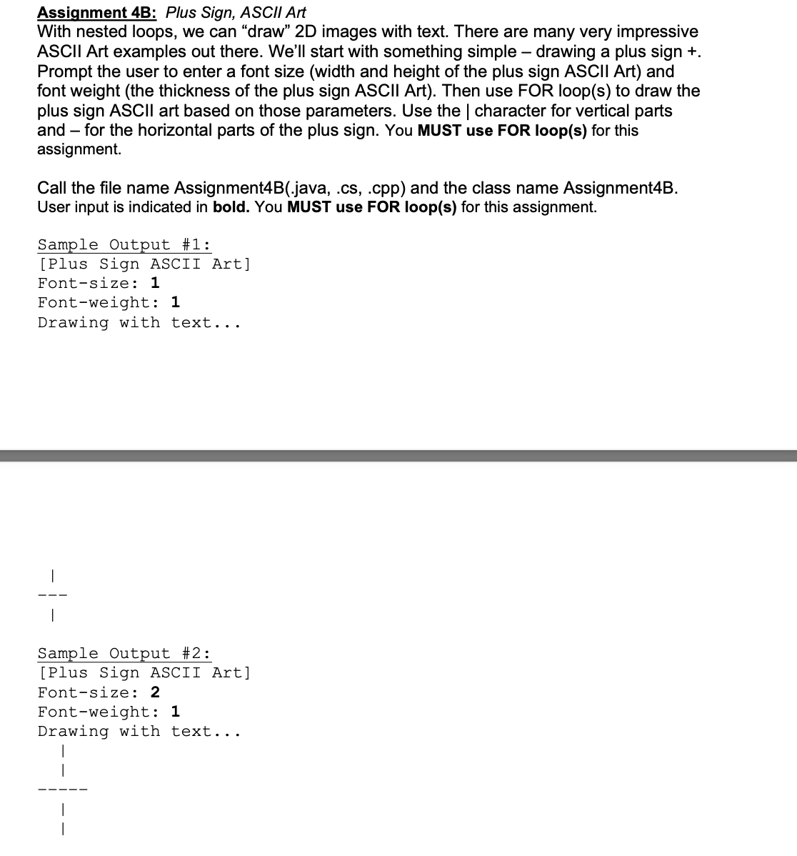 Solved Assignment 4B: Plus Sign, ASCII Art With nested | Chegg.com