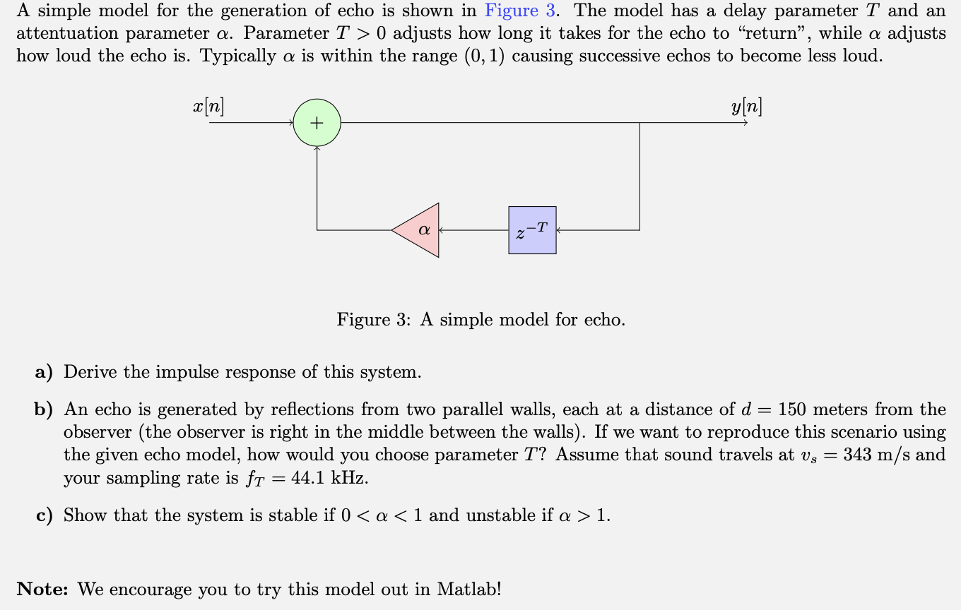 Solved A simple model for the generation of echo is shown in | Chegg.com