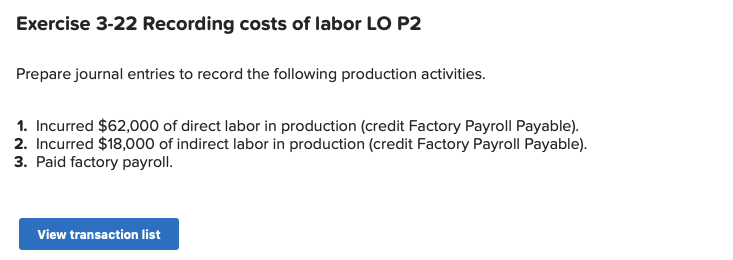 Solved Exercise 3-22 Recording costs of labor LO P2 Prepare | Chegg.com