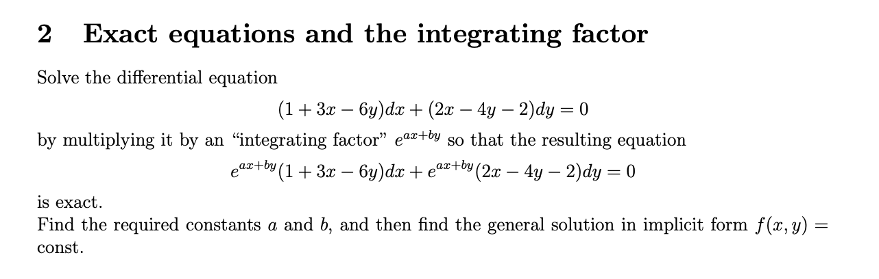 Solved 2 ﻿Exact equations and the integrating factorSolve | Chegg.com
