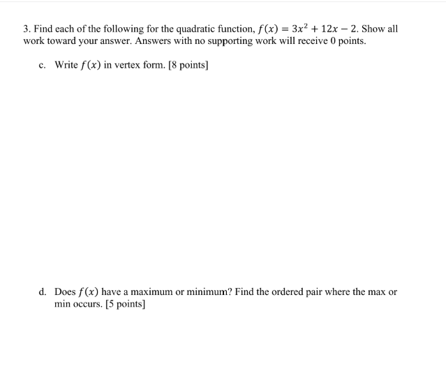 Solved Find each of the following for the quadratic | Chegg.com