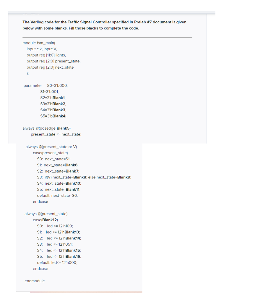 The Verilog code for the Traffic Signal | Chegg.com
