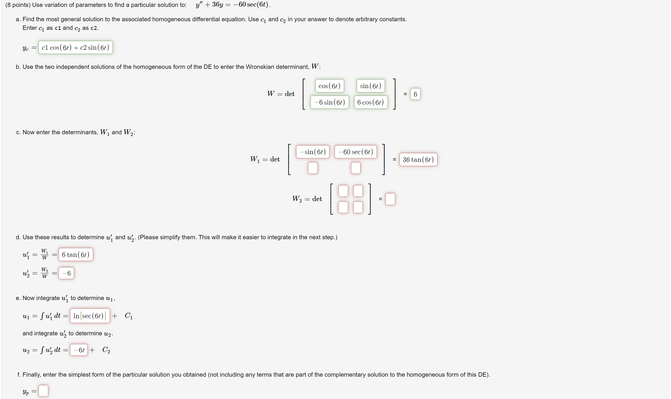 Solved (8 points) Use variation of parameters to find a | Chegg.com
