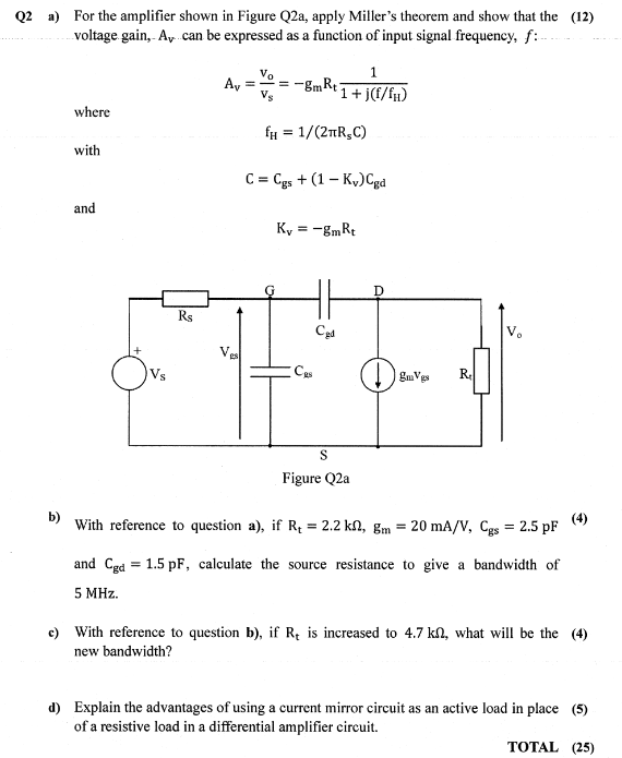 Solved Q2 a) For the amplifier shown in Figure Q2a, apply | Chegg.com