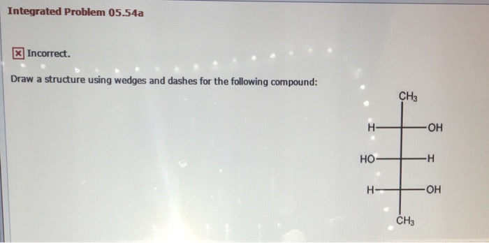 Solved Draw a structure using wedges and dashes for the | Chegg.com