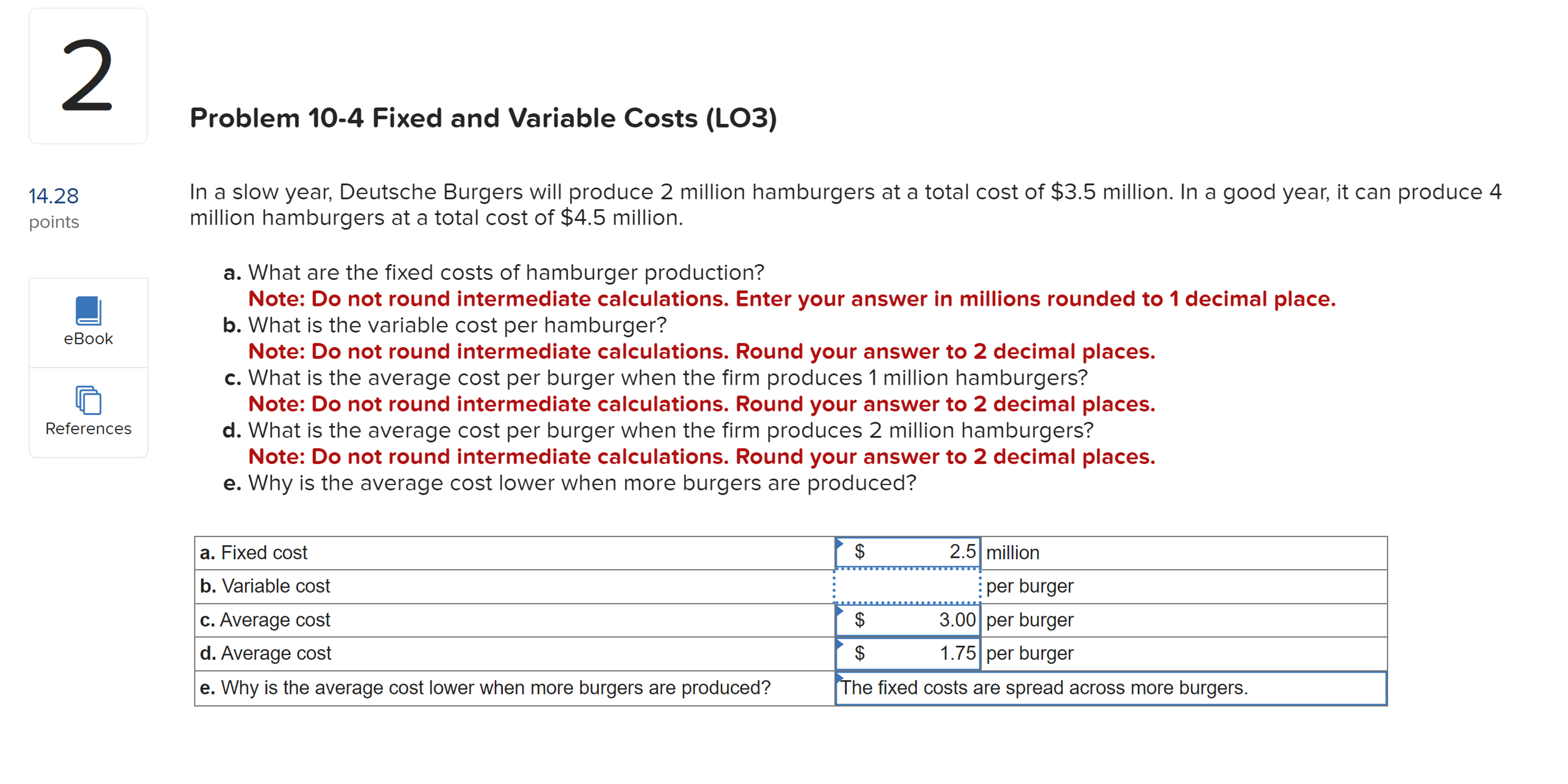 Solved Problem 10-4 ﻿Fixed and Variable Costs (LO3)In a slow | Chegg.com
