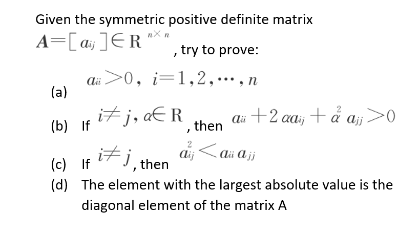 Solved Given the symmetric positive definite matrix | Chegg.com
