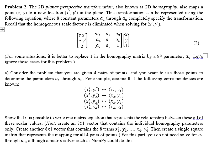 Solved Problem 2. The 2D planar perspective transformation, | Chegg.com