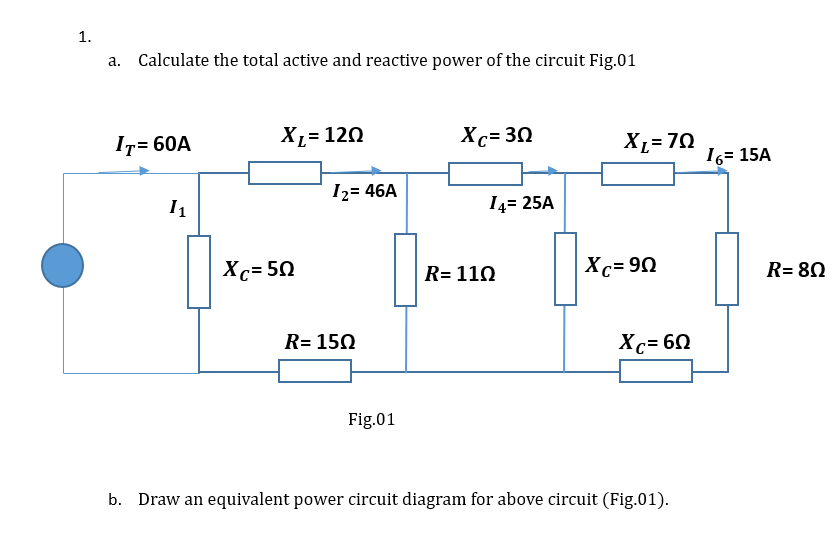 Solved a. ﻿Calculate the total active and reactive | Chegg.com
