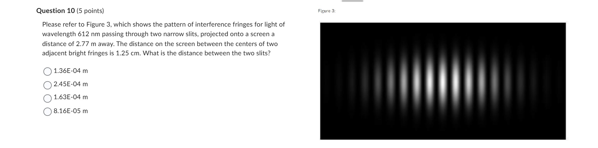 Solved Question 10 (5 ﻿points)Please refer to Figure 3, | Chegg.com