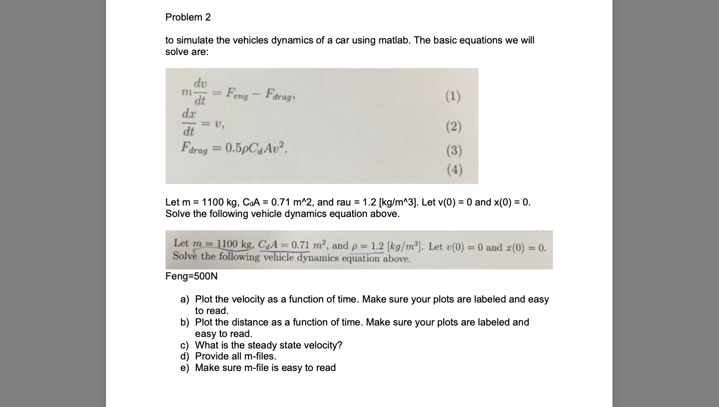 Solved Problem 2 to simulate the vehicles dynamics of a car | Chegg.com