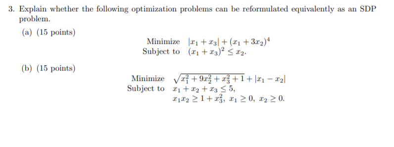 3. Explain whether the following optimization | Chegg.com