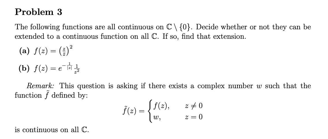 Solved The following functions are all continuous on C\{0}. | Chegg.com
