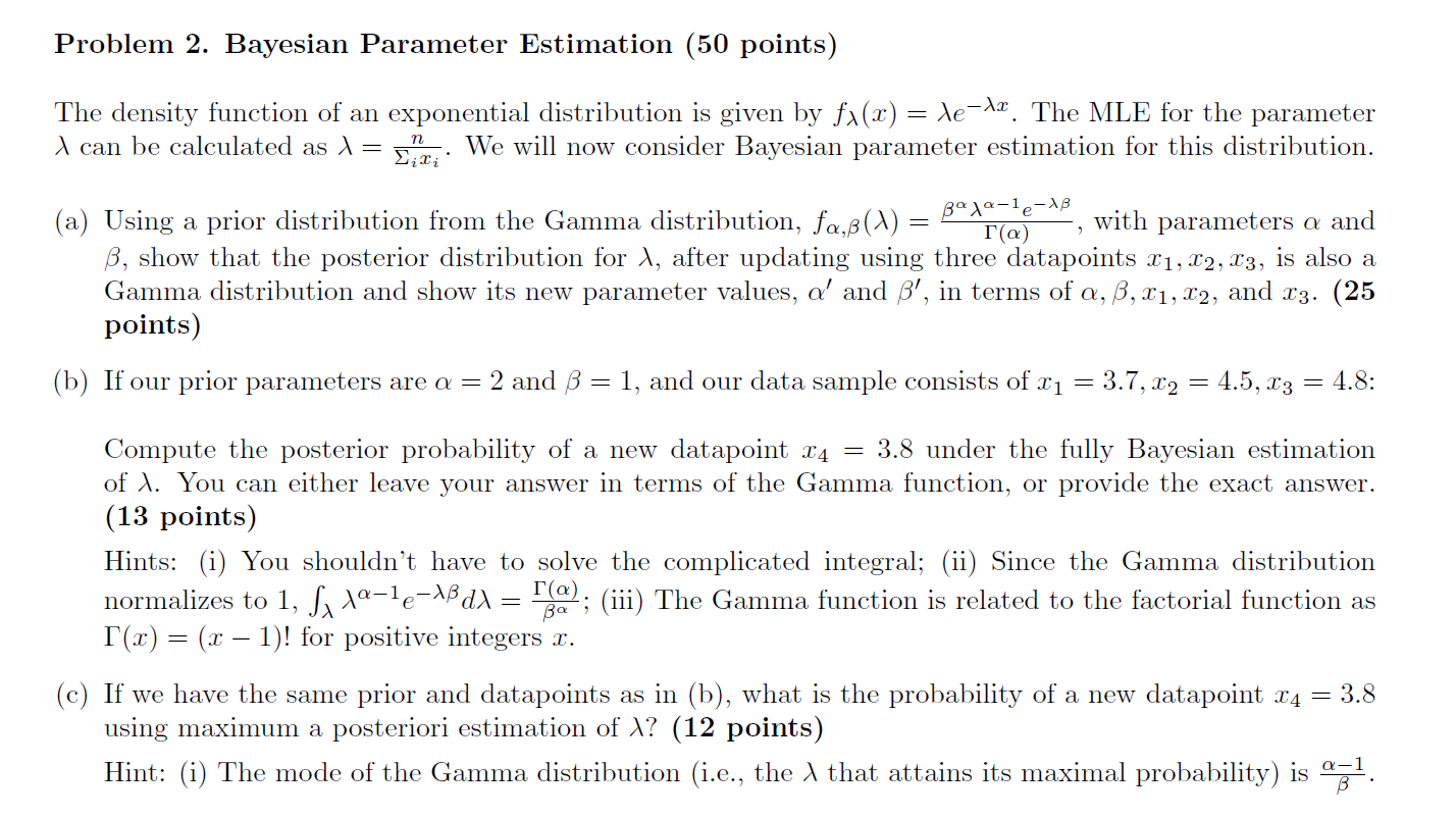 Problem 2 Bayesian Parameter Estimation 50 Points 
