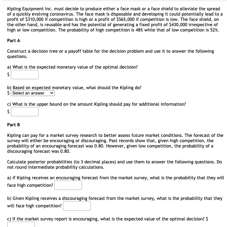 Solved Kipling Equipment Inc. must decide to produce either | Chegg.com