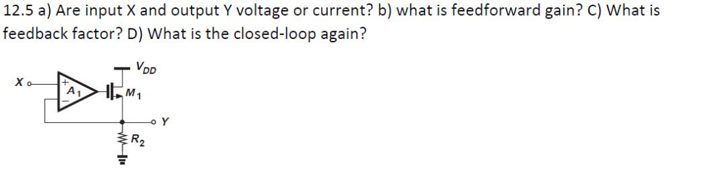 Solved 12.5 a) Are input X and output Y voltage or current? | Chegg.com