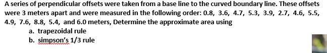 Solved A series of perpendicular offsets were taken from a | Chegg.com