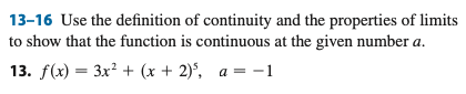 Solved 13-16 Use the definition of continuity and the | Chegg.com