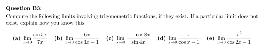 Solved Question B3:Compute the following limits involving | Chegg.com