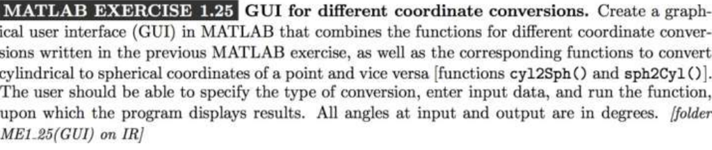 Solved MATLAB EXERCISE 1.25 GUI for different coordinate | Chegg.com
