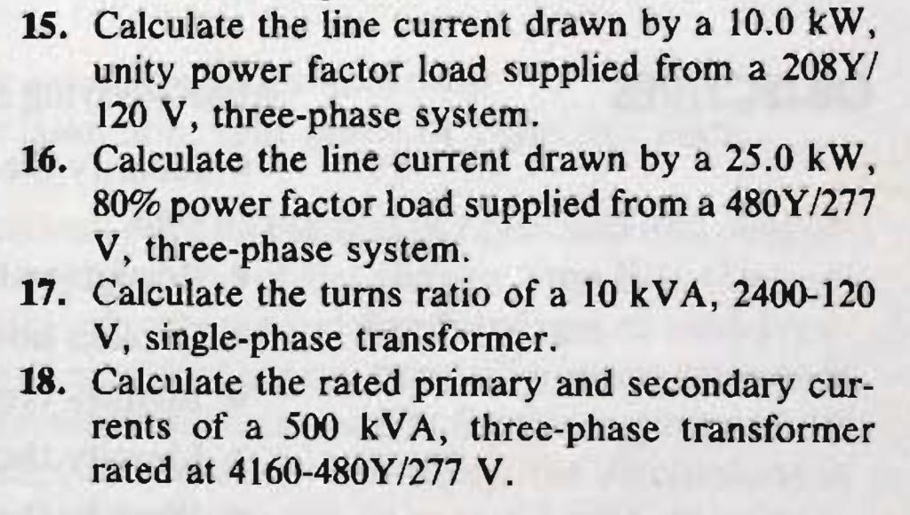 15. Calculate the line current drawn by a 10.0 kW, | Chegg.com