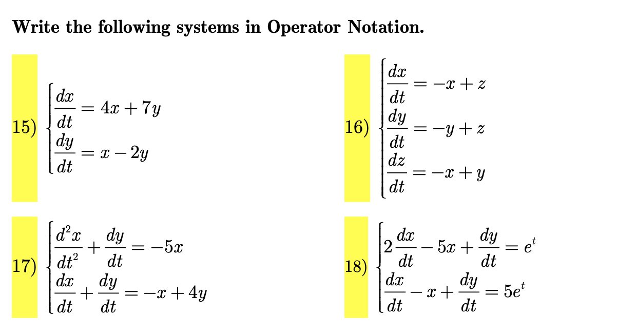 Solved Write the following systems in Operator Notation. 15) | Chegg.com