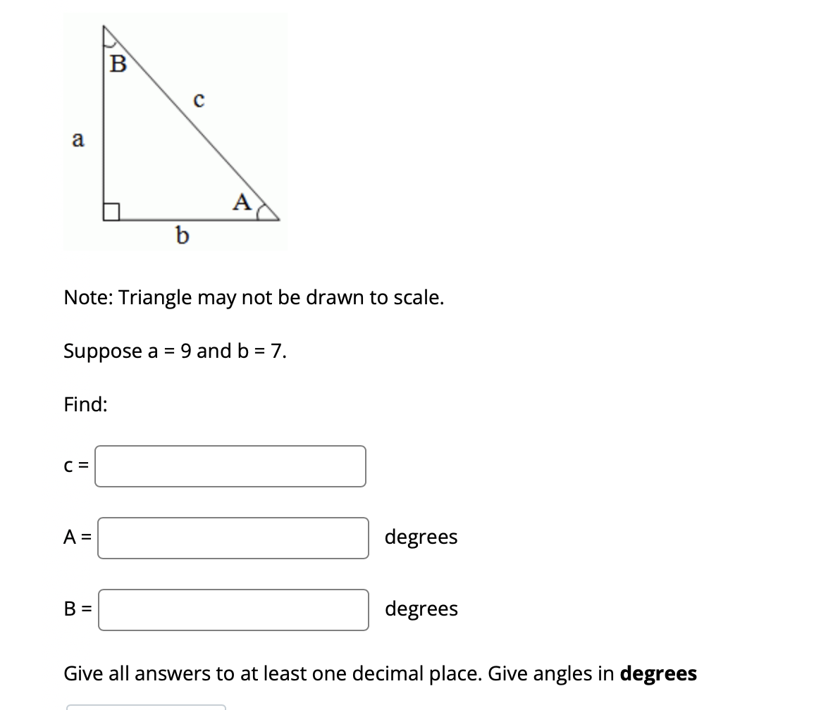 Solved Note: Triangle may not be drawn to scale. Suppose a=9 | Chegg.com