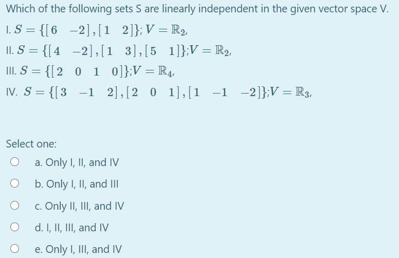 Solved Which of the following sets S are linearly | Chegg.com