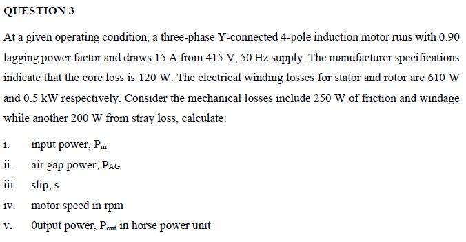 Solved QUESTION 3 At a given operating condition, a | Chegg.com