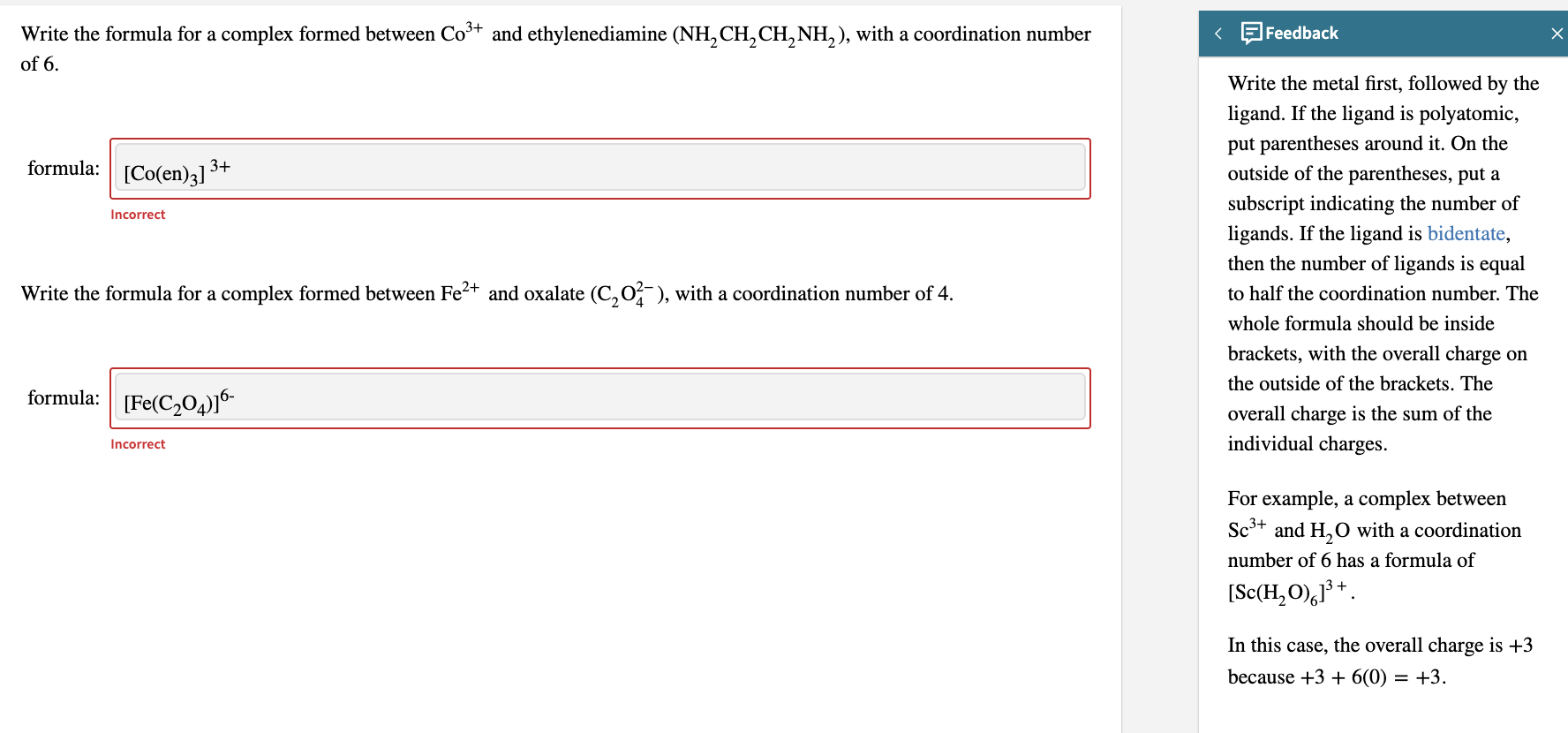 Solved Write the formula for a complex formed between Co3+ | Chegg.com