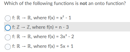 Solved Which of the following functions is not an onto | Chegg.com