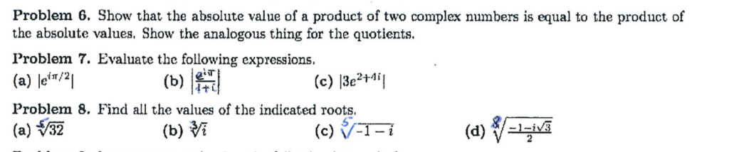 Solved Problem 6. Show that the absolute value of a product | Chegg.com