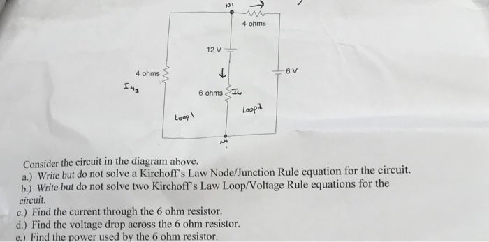 Solved 4 ohms 4 ohms 6V Loopa Loop Consider the circuit in | Chegg.com