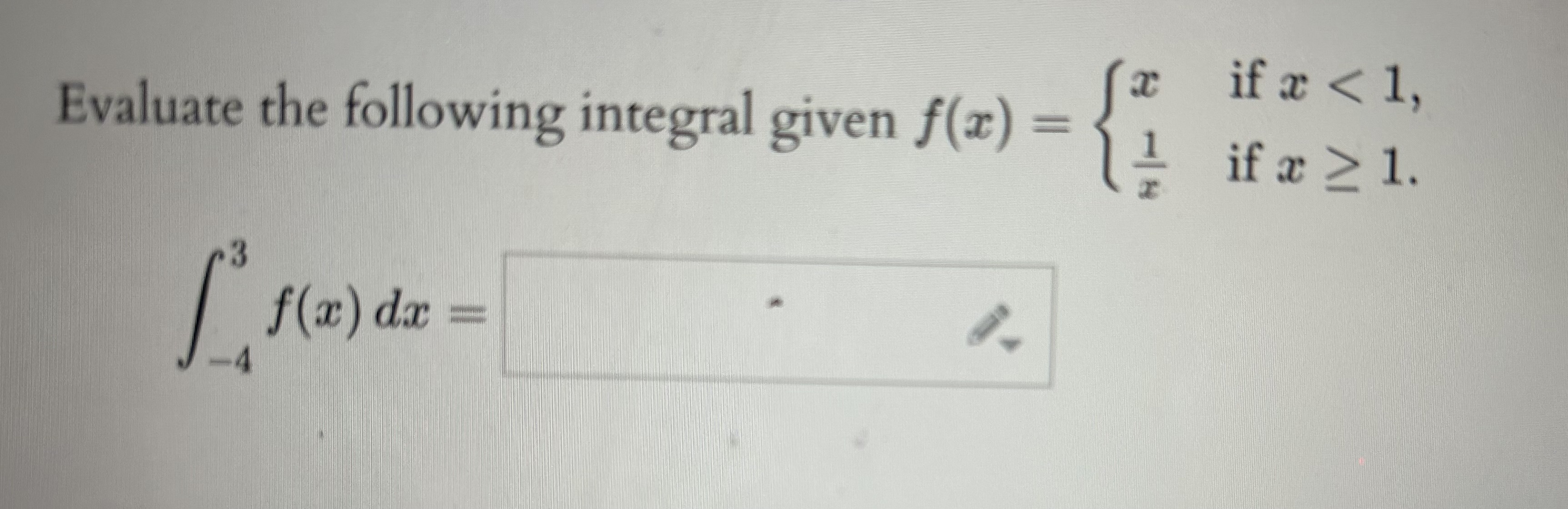 Solved Evaluate the following integral given | Chegg.com