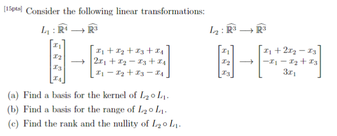 Solved [15pts] Consider the following linear | Chegg.com