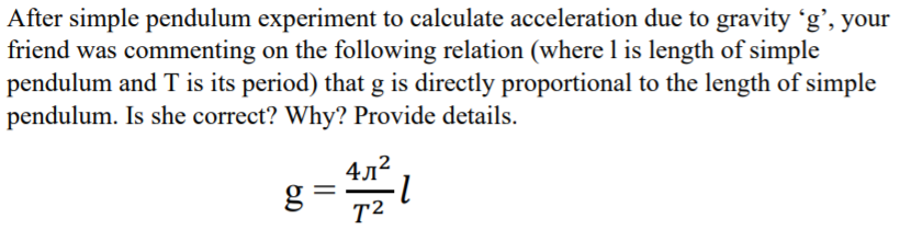 Solved After simple pendulum experiment to calculate | Chegg.com