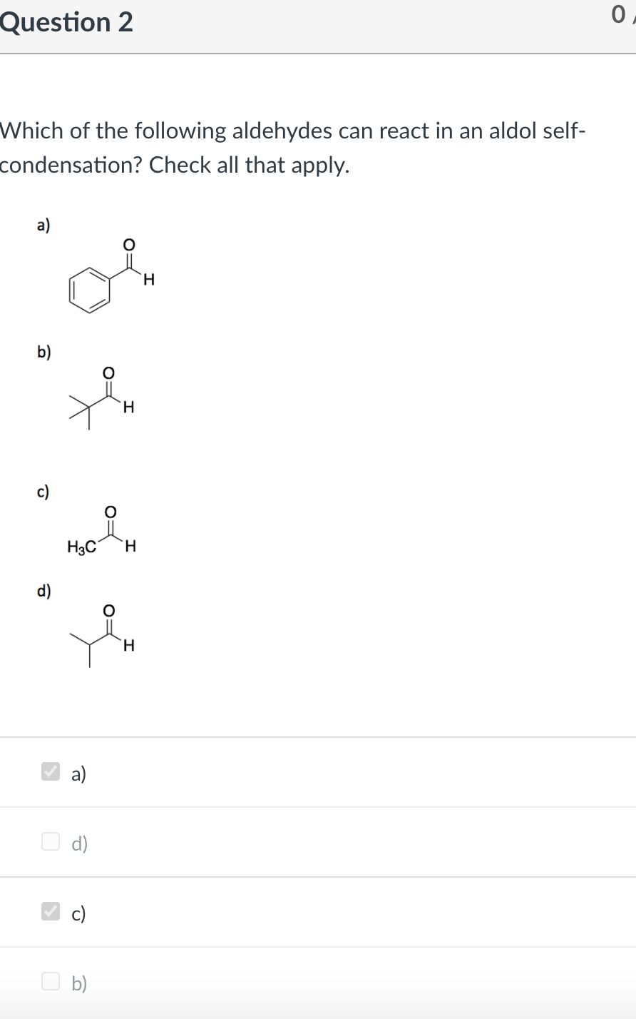 Solved Question 2 0 Which of the following aldehydes can | Chegg.com