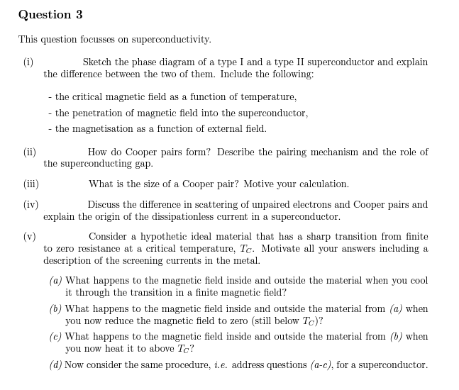 Solved This question focusses on superconductivity. (i) | Chegg.com