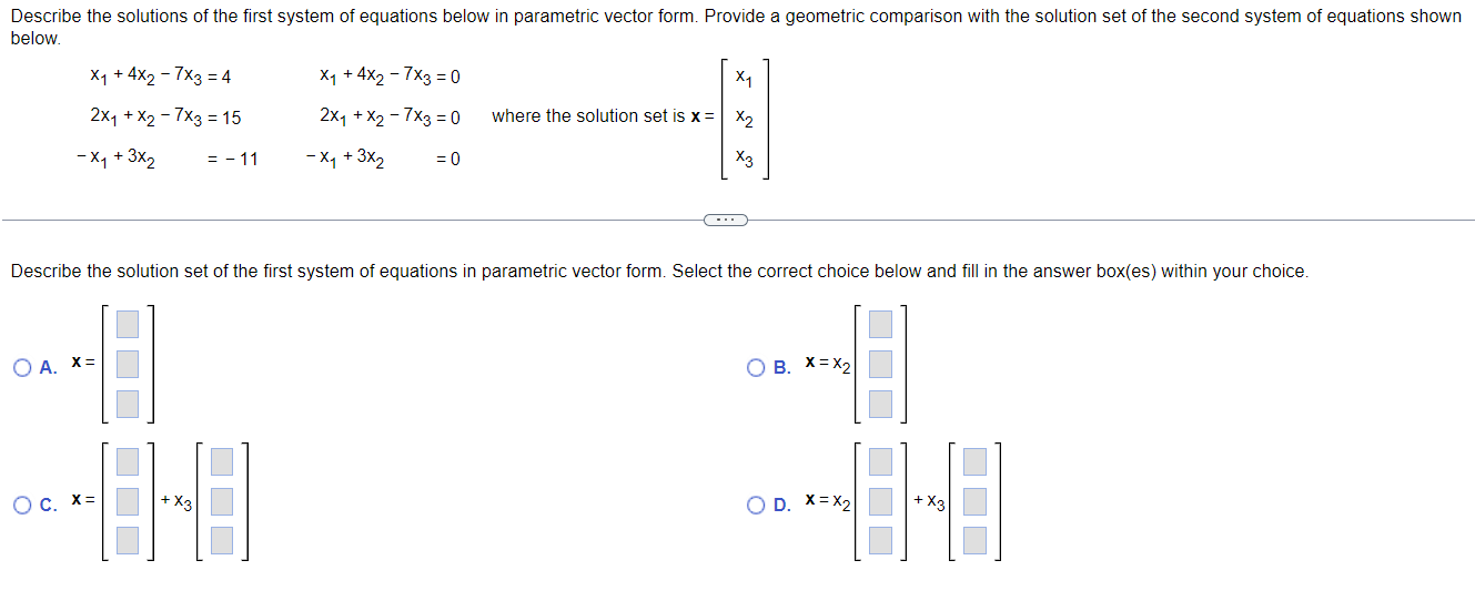 Solved Describe the solutions of the first system of | Chegg.com