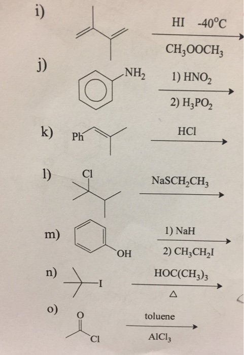 Solved m) n) HI -40°C CH3OOCH3 NH 1) HNO 2) H3PO2 HCl | Chegg.com